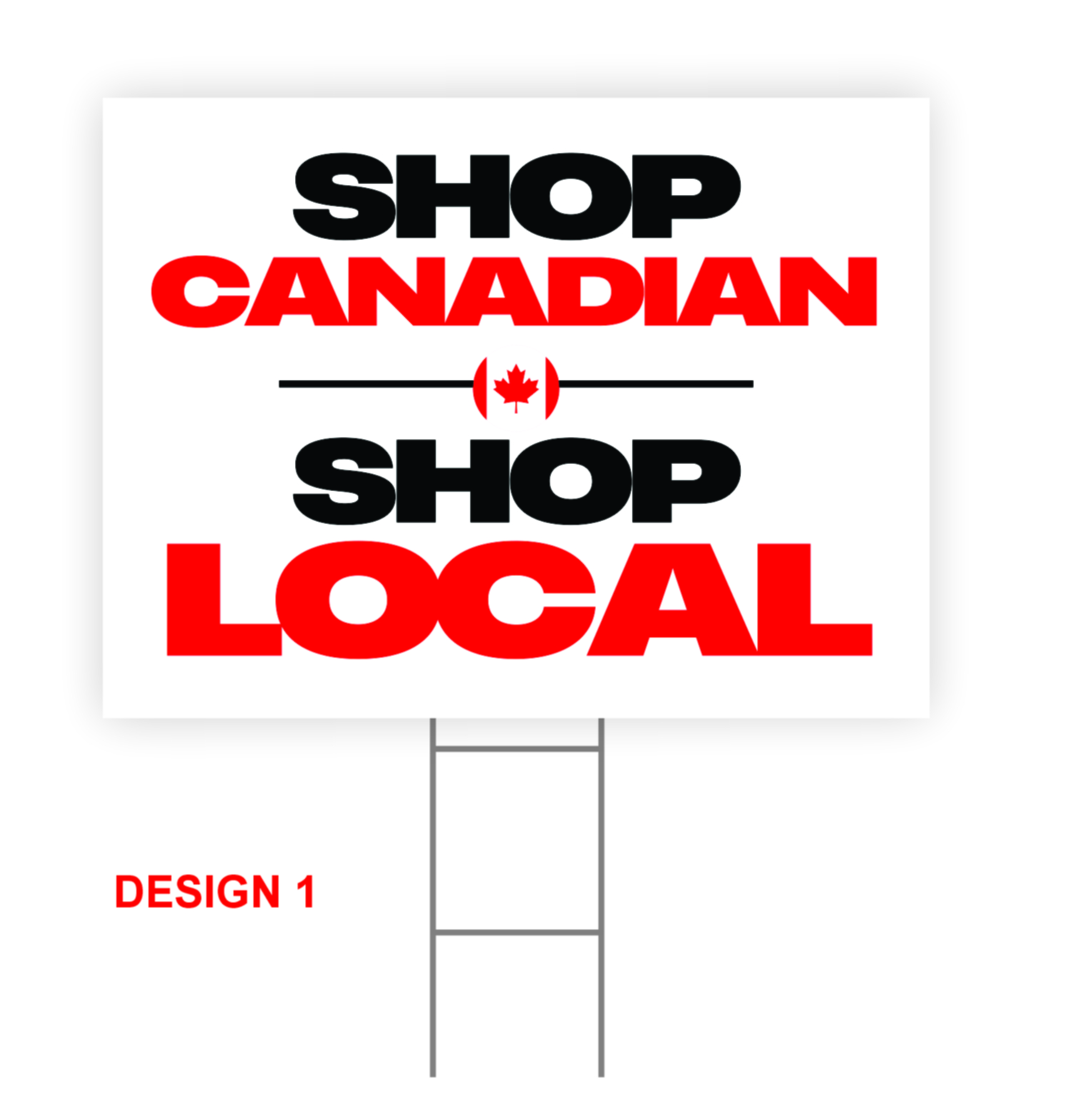 Custom Support Canada Signs Printing | Printezy